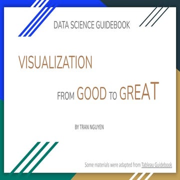 Tableau Guidebook: From Good Visualization to Great Visualization | PDF