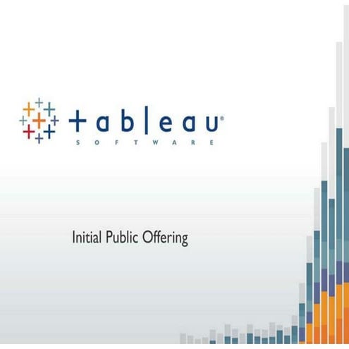 Tableau software ipo roadshow investor presentation - may 2013 | PDF
