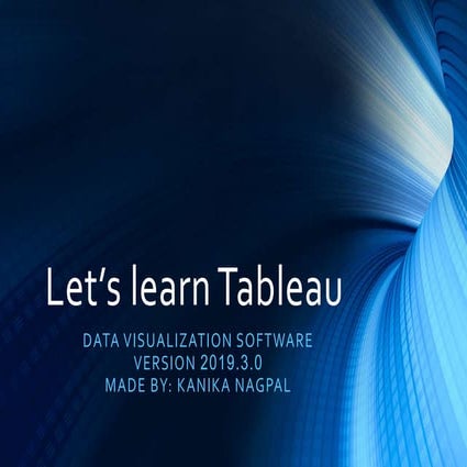 Visualizing Data Using Tableau Ppt 