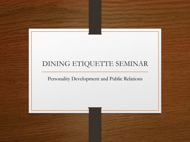 Dining etiquette-ppt | PPTX