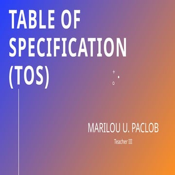 HOW TO MAKE TABLE OF SPECIFICATION (TOS).pptx