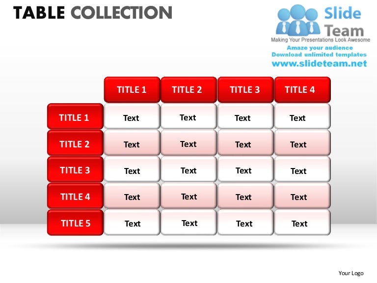 Tables collection powerpoint presentation slides ppt templates