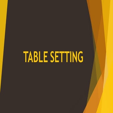 tablesetting | PPTX | Dining Out | Food & Drink