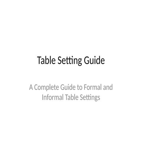 Table_Setting_Guide.pptxxxxxxxxxxxxxxxxx | PPTX