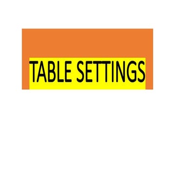 TABLE SETTINGS.pptx bbbbbbbbbbbbbbbbbbbbbbbbbbb | PPTX | Cooking | Food ...