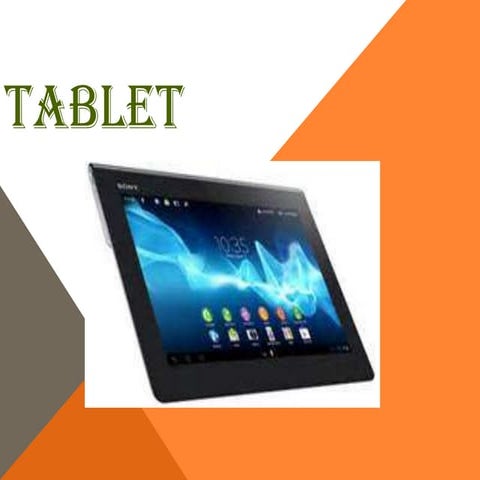 Presentacion sobre las características de las tablet | PPTX