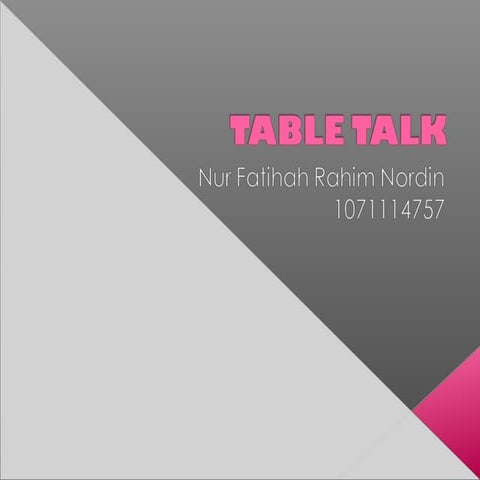 Table talk | PPT