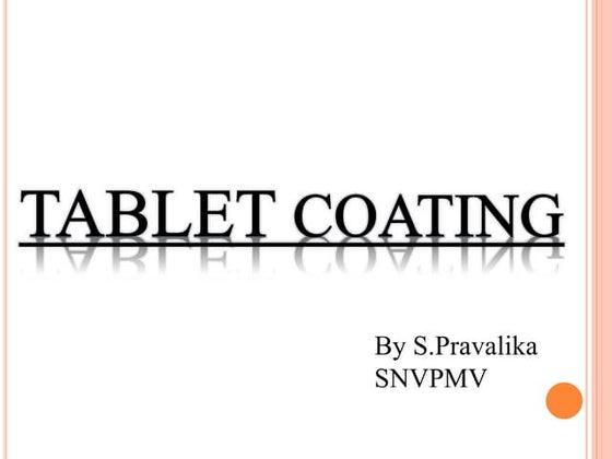 Tablet coating with equipment | PPTX