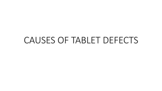 Tablet coating defects and their remedies | PPTX | Skin and Dermatology ...
