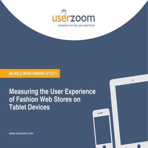 Quick Look - Tablet Fashion Benchmark | UserZoom | PPT