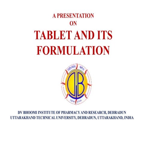 Tablet formulation ppt | PPT