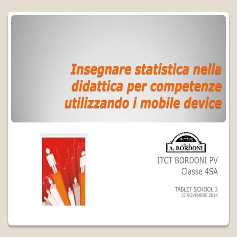 Insegnare statistica nella didattica per competenze utilizzando i ...