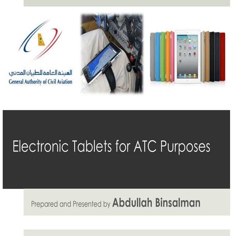 Electronic Tablets for Air Traffic Control Purposes | PPTX | Tablets and E-readers | Consumer ...