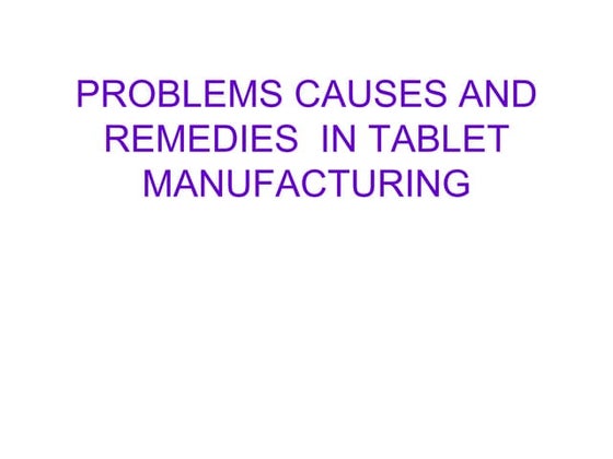Defects in tablet | PPTX