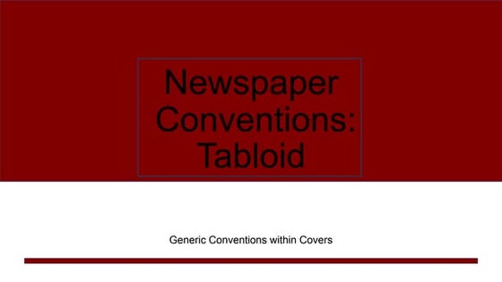 Tabloid newspapers | PPTX