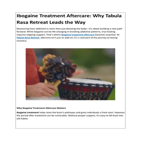 Ibogaine Treatment Aftercare Why Tabula Rasa Retreat Leads the Way.pdf
