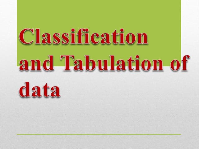 2 Classification And Tabulation Of Data Pptx Databases Computer Software And Applications