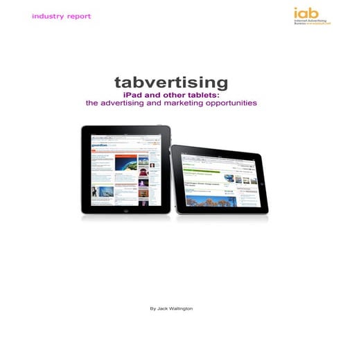 Tabvertising: iPad and other tablets: the advertising and marketing ...