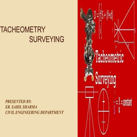Tacheometric surveying ppt | PPTX