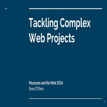Tackling Complex Web Projects | PDF