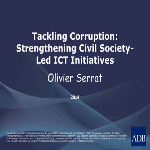 Tackling Corruption: Strengthening Civil Society-Led ICT Initiatives | PPT