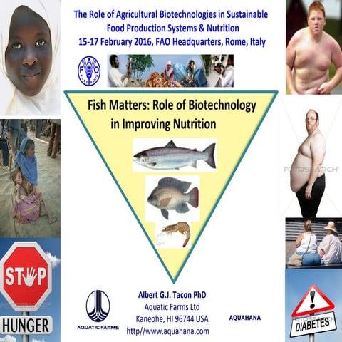 Fish for all: role of biotechnology in improving nutrition | PPT