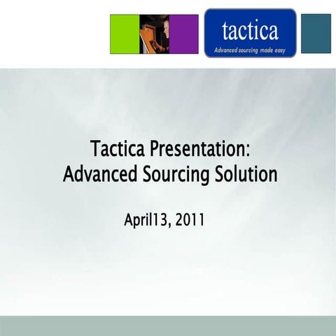 Tactica advanced sourcing solution | PPT