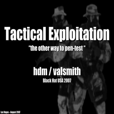 Tactical Exploitation - hdm valsmith | PDF