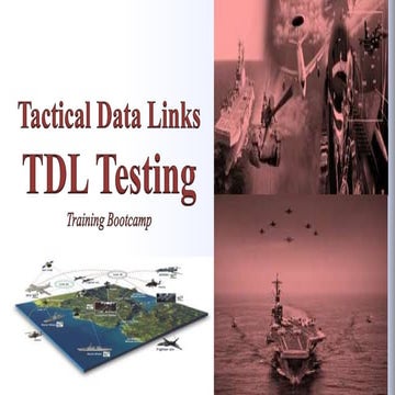 Fundamentals of Tactical Data Links (TDL) Testing | PPTX