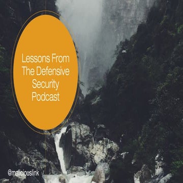 Lessons From The Defensive Security Podcast Ppt