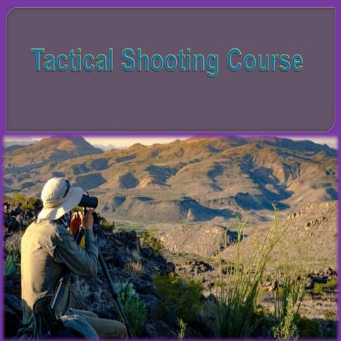 Tactical Shooting Course | PPTX