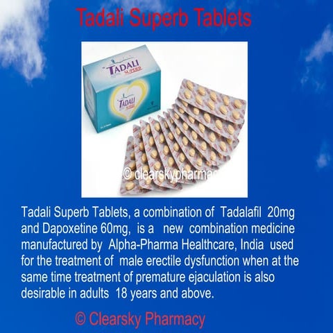 Super P-Force (Generic Sildenafil and Dapoxetine Tablets) | PDF
