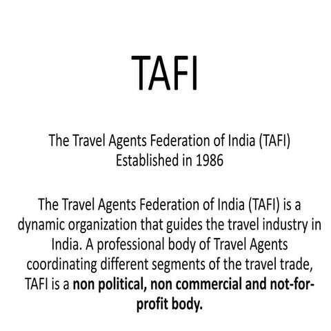 Tafi Travel agent federation of india by Kalyan S Patil | PPTX