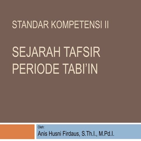 Tafsir Periode Tabi'in.pptx