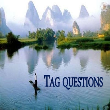 Tag questions | PPT