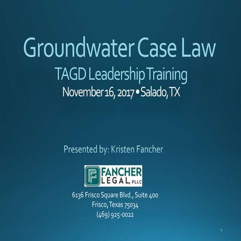 Salado MLT_Groundwater Case Law_Kristen Fancher | PPTX