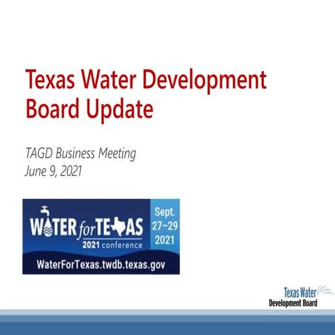 Texas Water Development Board Updates - Larry French | PPT