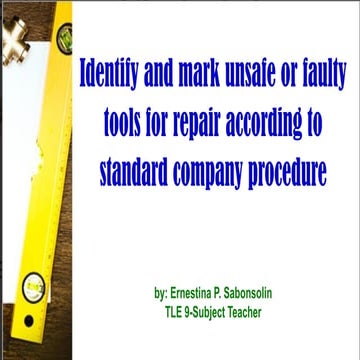 Proper Identification and Tagging of Unsafe and Faulty Tools for Repair ...