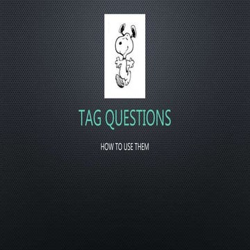 TAG QUESTIONS | PPT