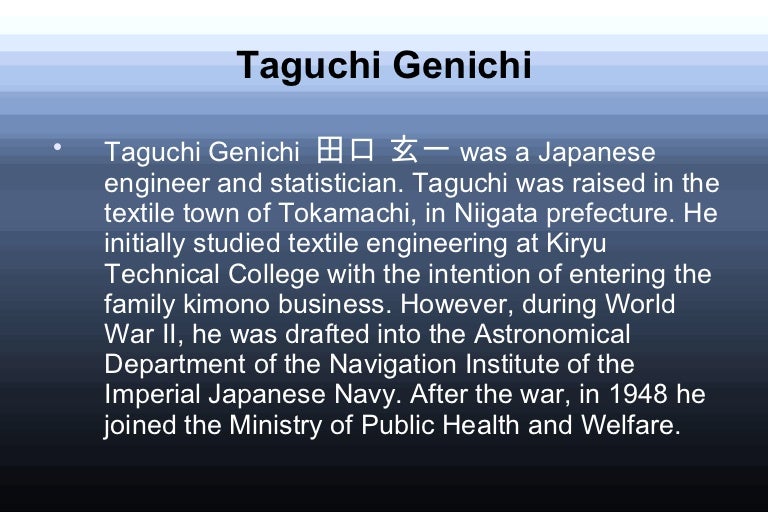 Taguchi Genichi - What is Quality
