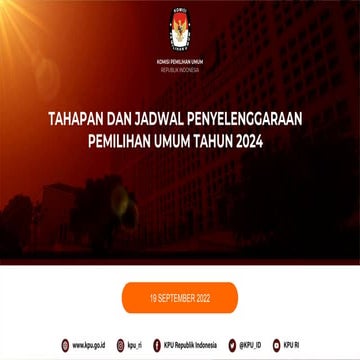 Tahapan Program Penyelenggaraan Pemilu 2024 - Kanwil Kumham 19 September 2022.ppt