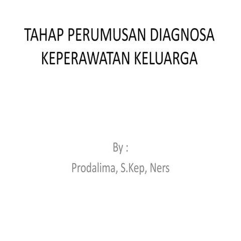 Materi 1. Diagnosa Keperawatan Keluarga - SDKI.pptx