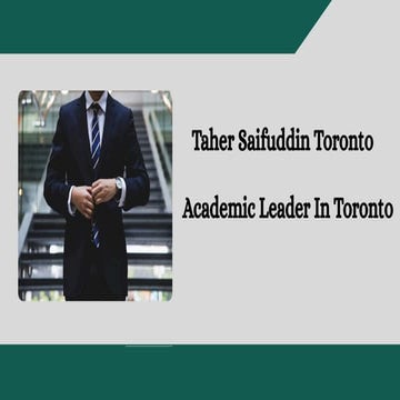 Taher Saifuddin Toronto - Academic Leader In Toronto | PDF