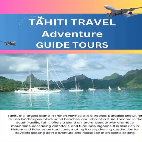 Tahiti Adventure Travel Guide Booklet.pdf.pdf.pdf