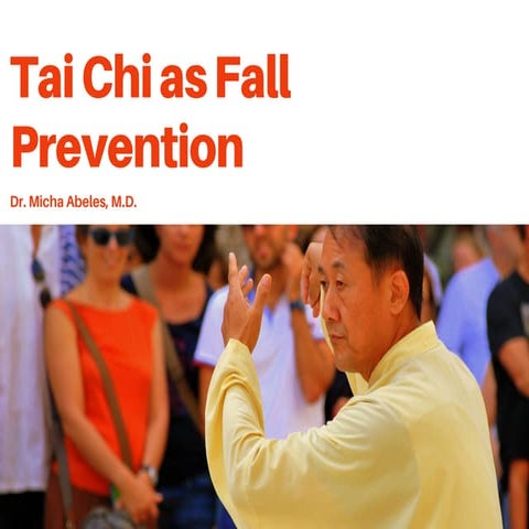 Tai Chi as Fall Prevention | PDF
