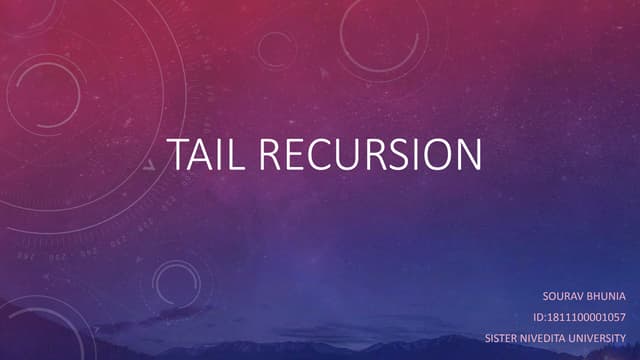 Tail Recursion Ppt