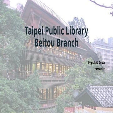Taipei Public Library Beitou Branch.pptx