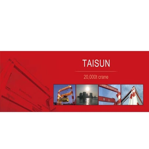 TAISUN 20000 ton crane brochure | PDF