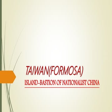 Taiwan(formosa) | PPTX