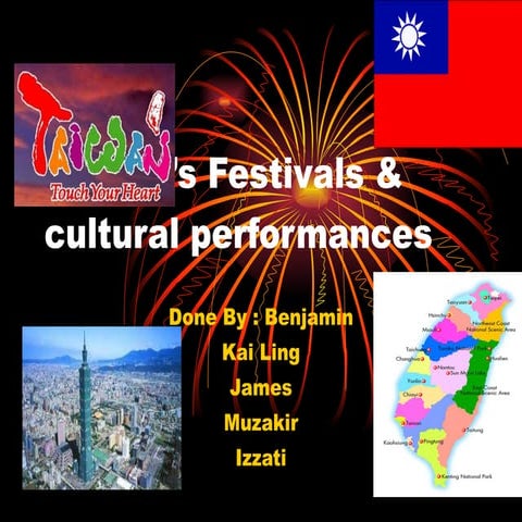 Taiwan’s Festivals & Cultural Performances ppt | PPT